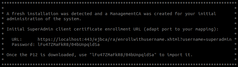 Quick Start Guide - Start EJBCA Container with Client Certificate Authenticated Access